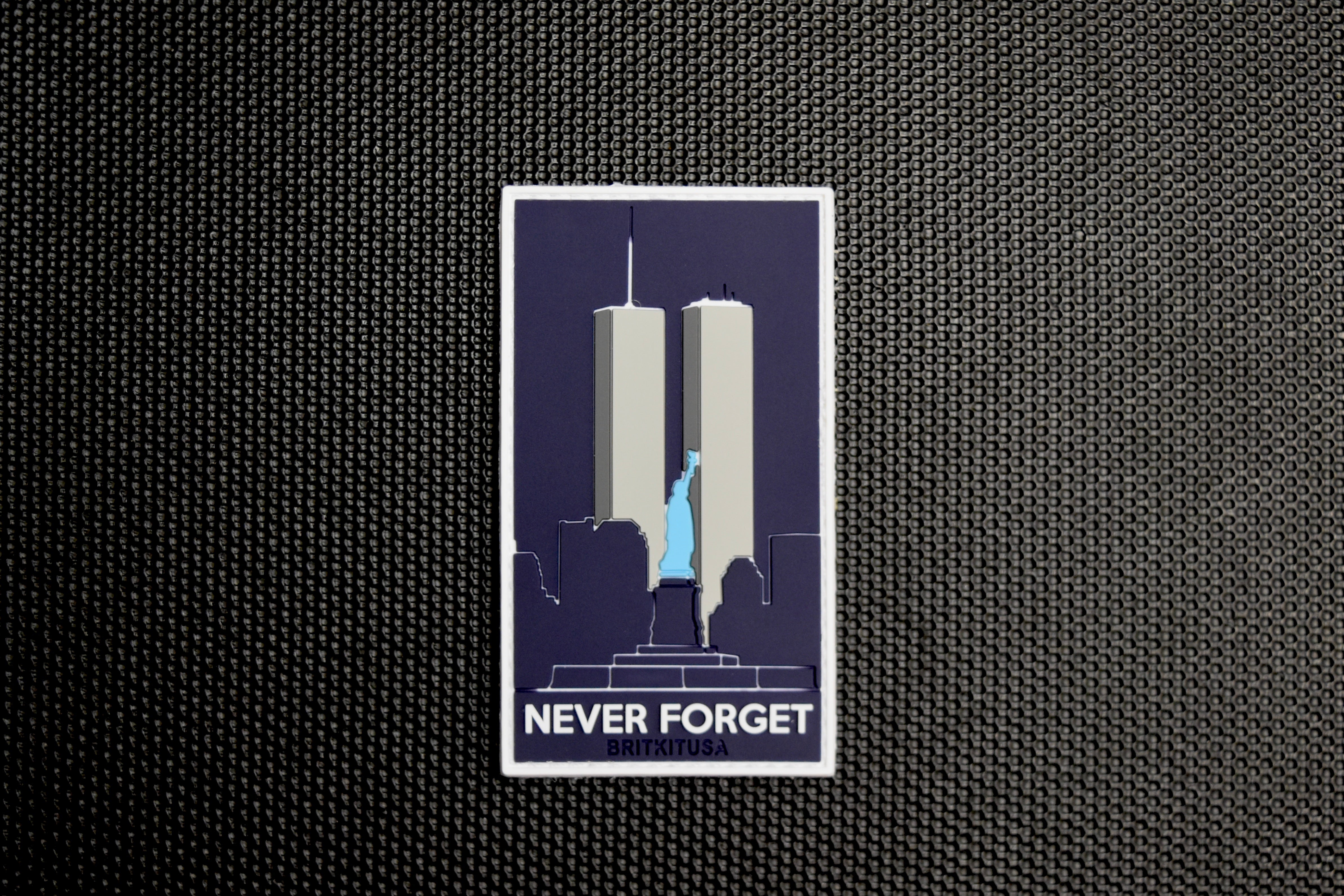 Never Forget 9/11 PVC Patch – BritKitUSA